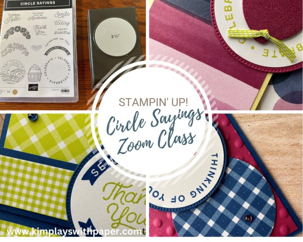 Circle Sayings Class to Go - Kim Plays with Paper