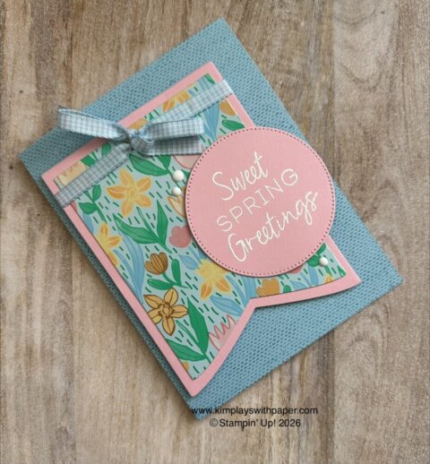Sweet Spring Greetings - Kim Plays with Paper